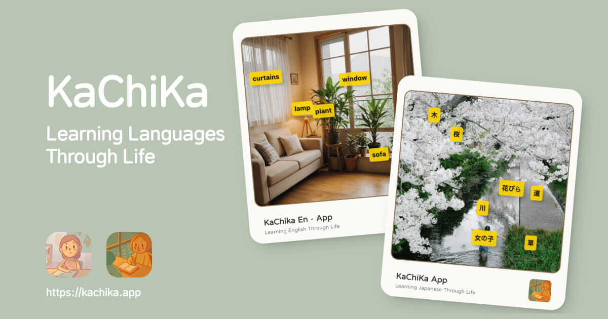 KaChiKa - Learning Languages Through Life